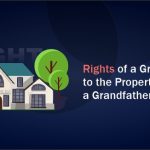 Rights of a Grandson to the Property of a Grandfather